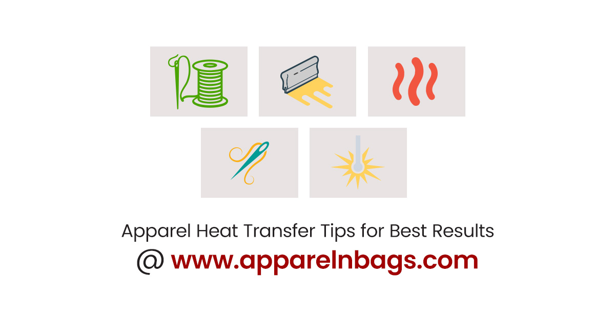 Top Tips for Heat Transfer Printing by ApparelnBags.com